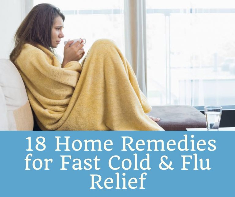 18 Home Remedies For Fast Cold and flu Relief - Home and Gardening Ideas