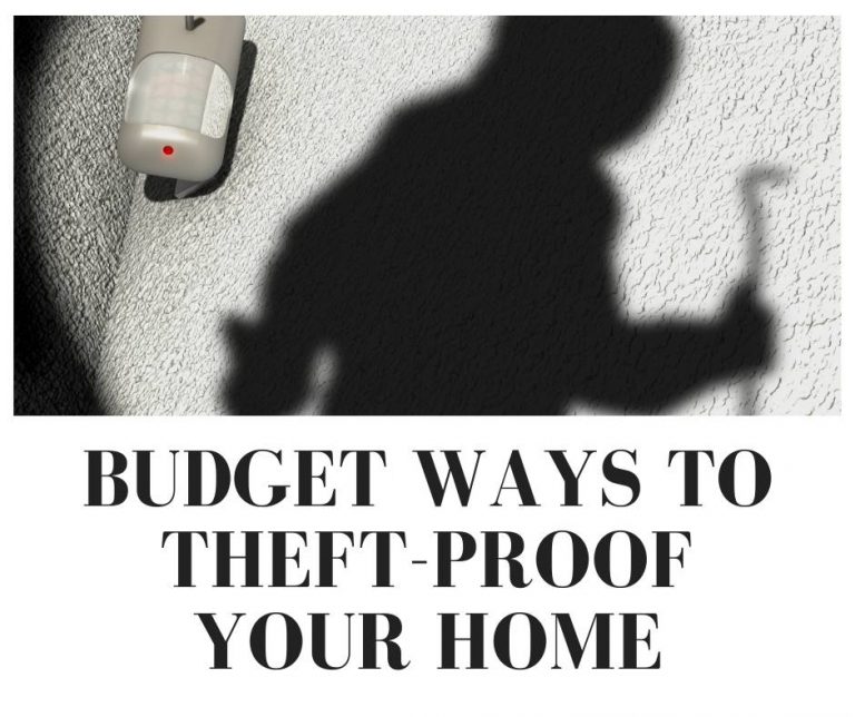 Budget Ways to Theft-Proof Your Home - Home and Gardening Ideas