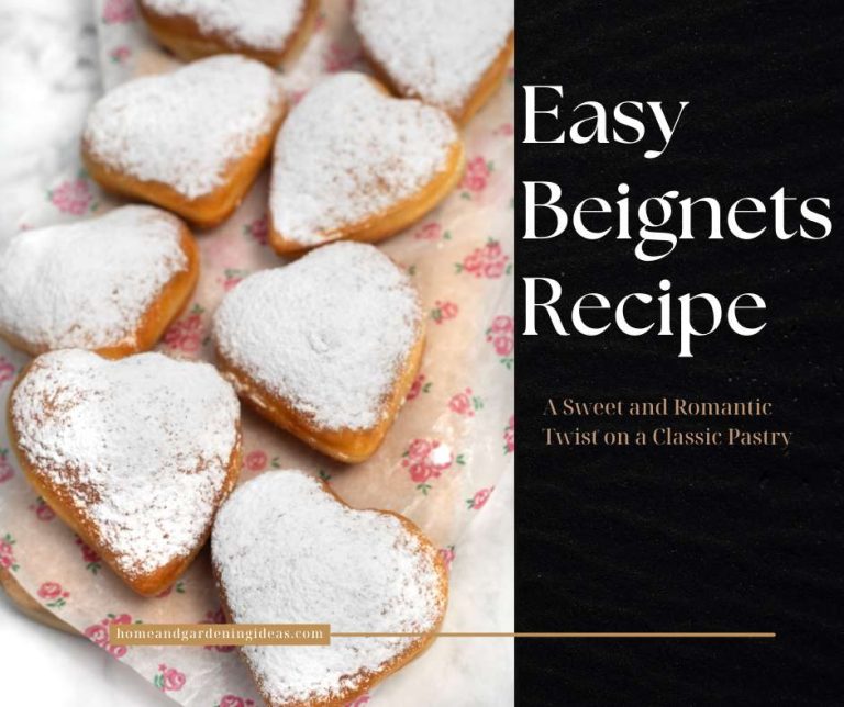 Beignets Recipe: A Sweet and Romantic Twist on a Classic Pastry - Home ...